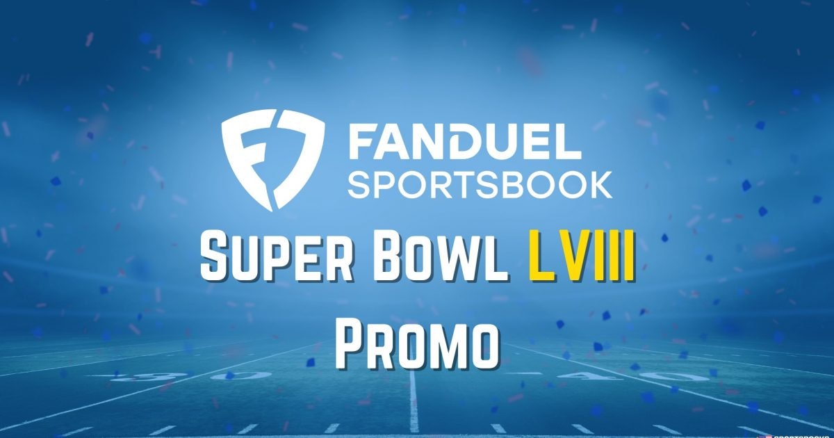 FanDuel Sportsbook Super Bowl Promo | Bet $5, Win $200