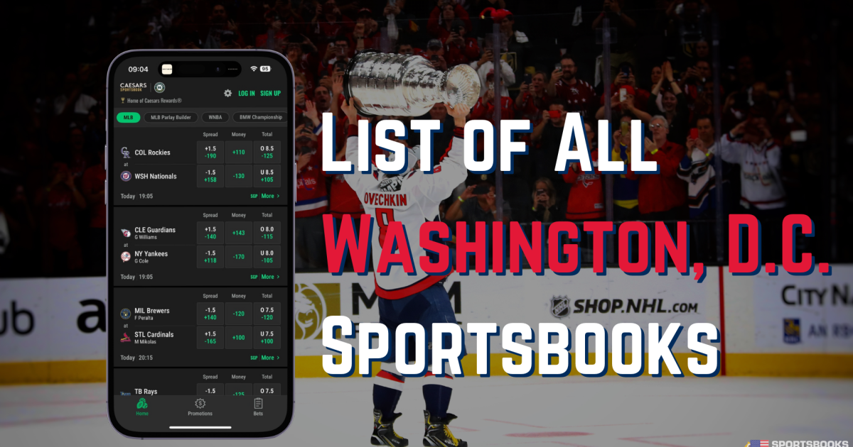 List of All Washington DC Sportsbooks (Updated May 2025)